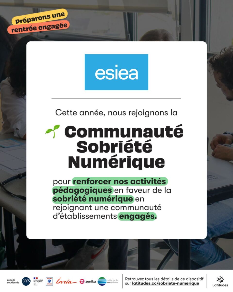 L'Esiea rejoint la Communauté Sobriété Numérique - ESIEA